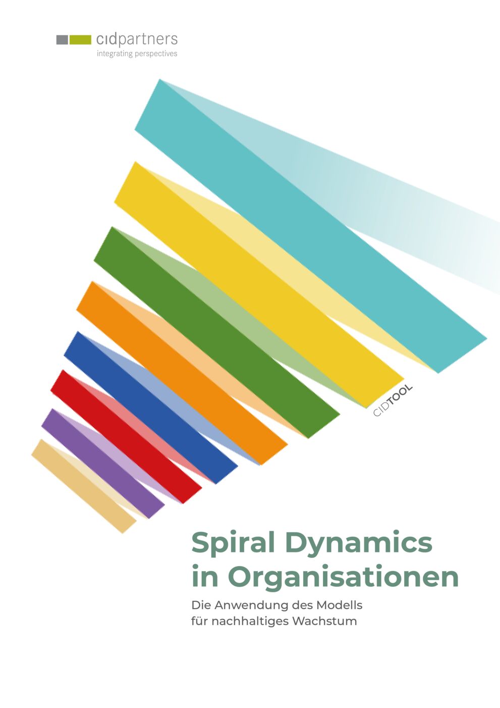 CIDTOOL SPIRAL DYNAMICS IN ORGANISATIONEN - cidpartners